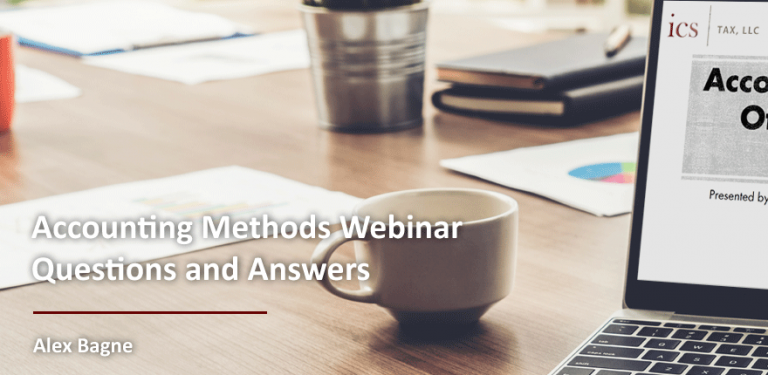 Accounting Methods Webinar November 2024 - ICS Tax, LLC
