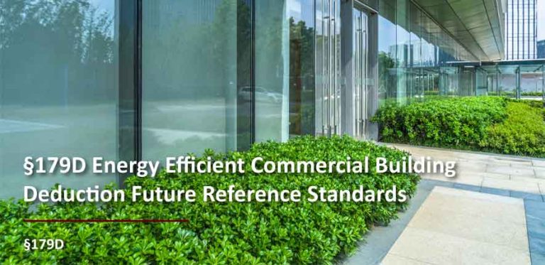 §179D Energy Efficient Commercial Building Deduction Future Reference ...