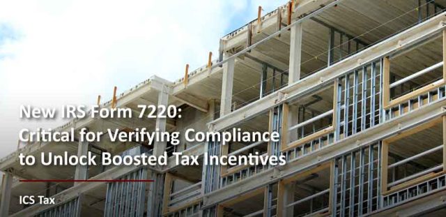 New IRS Form 7220: Critical for Verifying Compliance to Unlock Boosted ...
